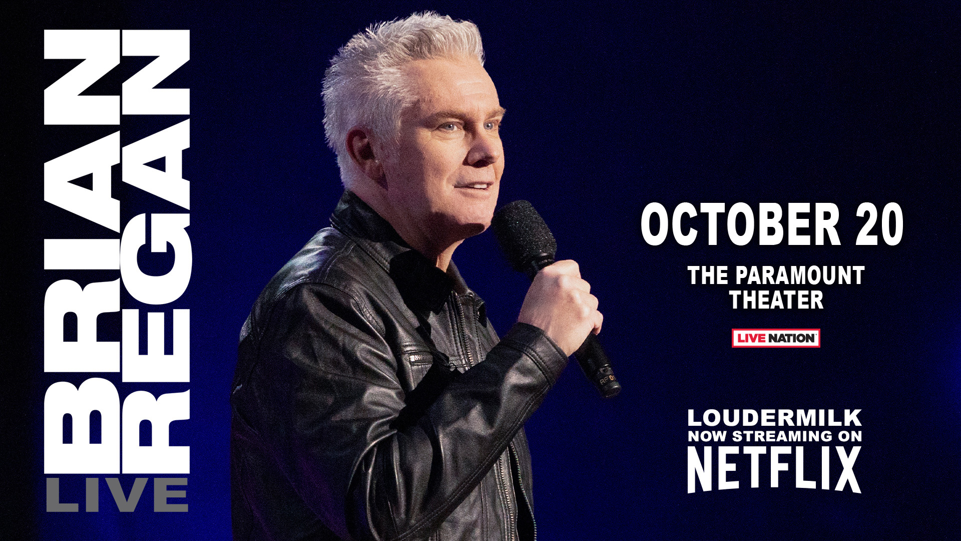 Live Nation Presents: Brian Regan - The Paramount Theater of ...