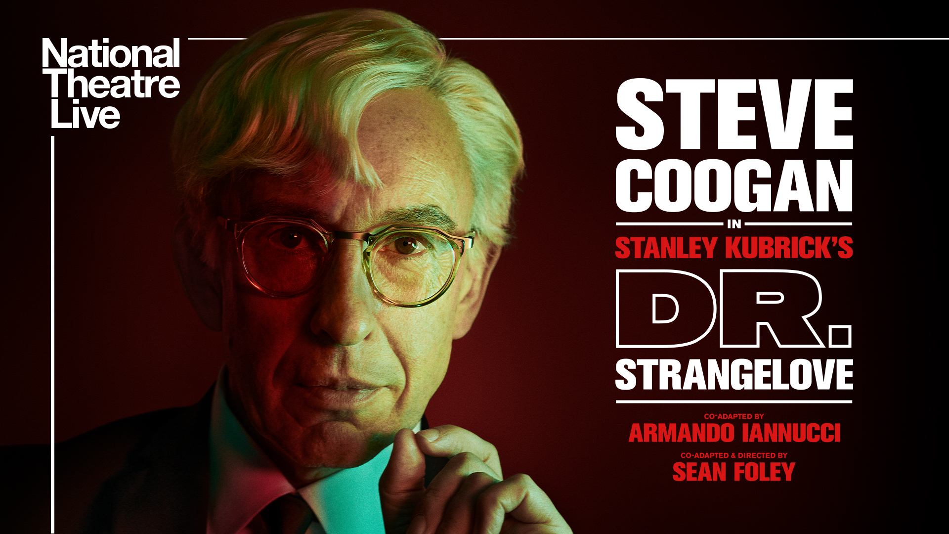 Paramount on Screen: National Theatre Live in HD—Dr. Strangelove - The ...